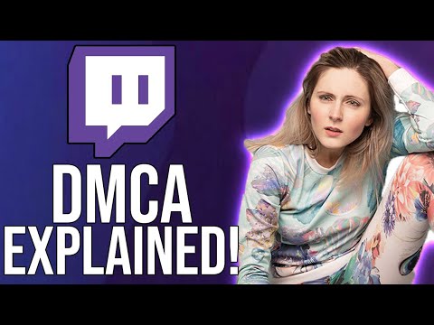 Twitch DMCA Claims Explained and How To Avoid Them!