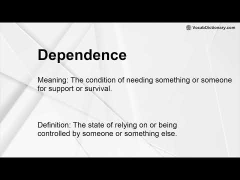 Dependence Meaning
