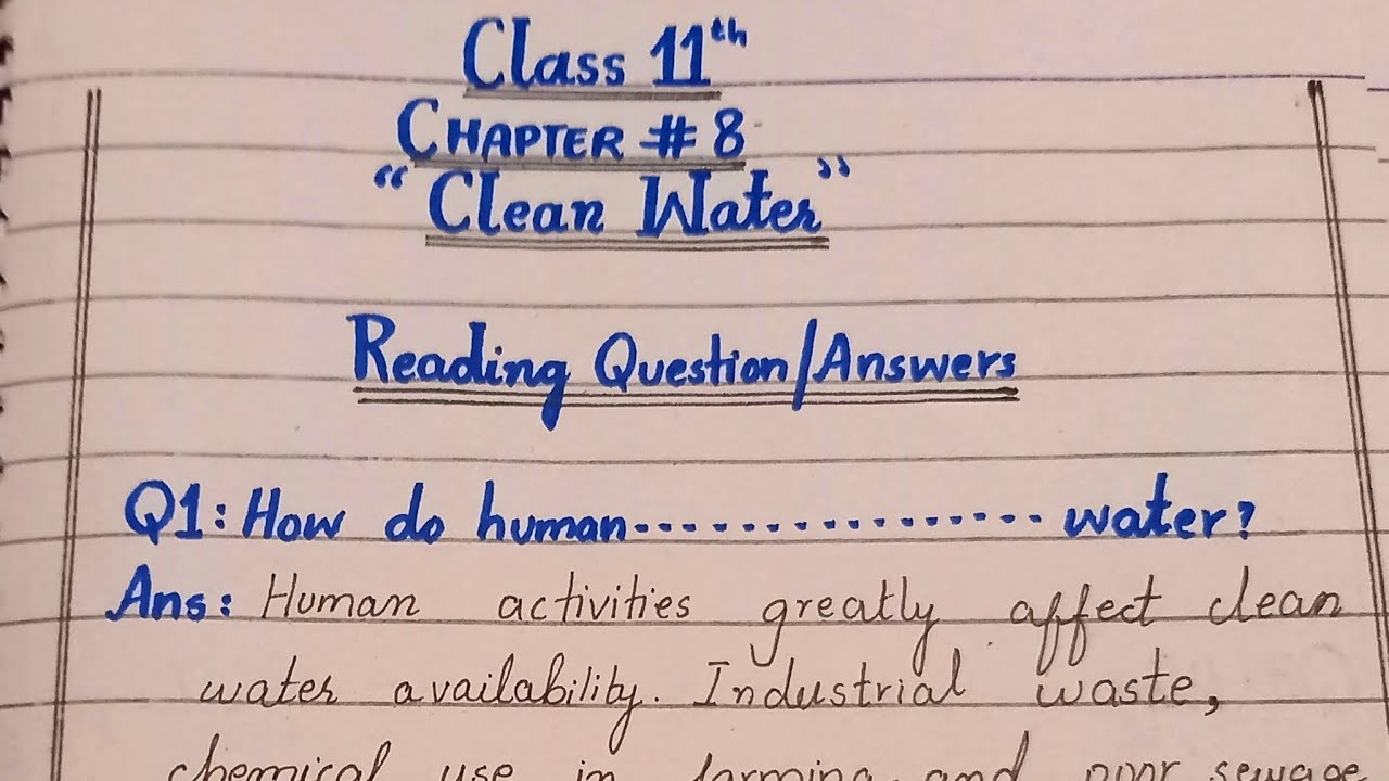 Class 11th English chapter 8 ( clean water ) reading questions answers 1-4 || 1st year chapter 8
