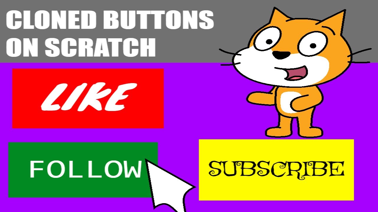 How to make Cloned Buttons in Scratch - Button Mapping e2