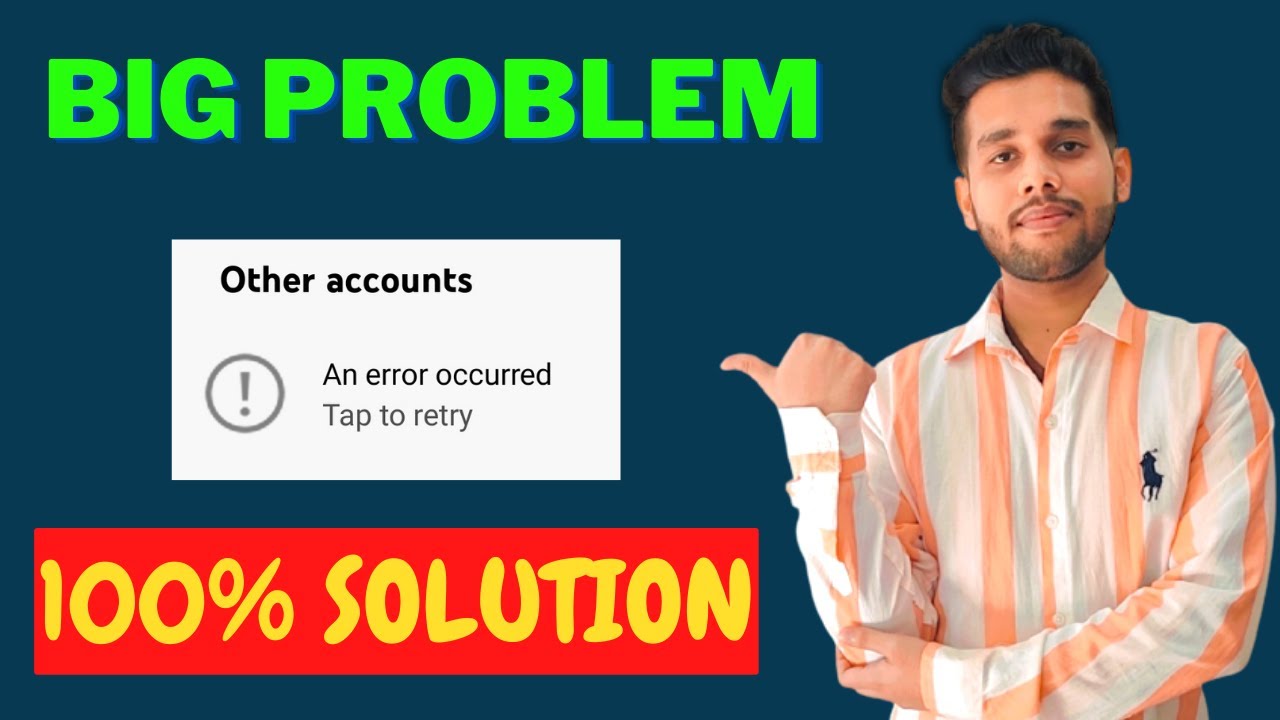 How to Fix an Error Occurred YouTube Problem | YouTube Error Fix