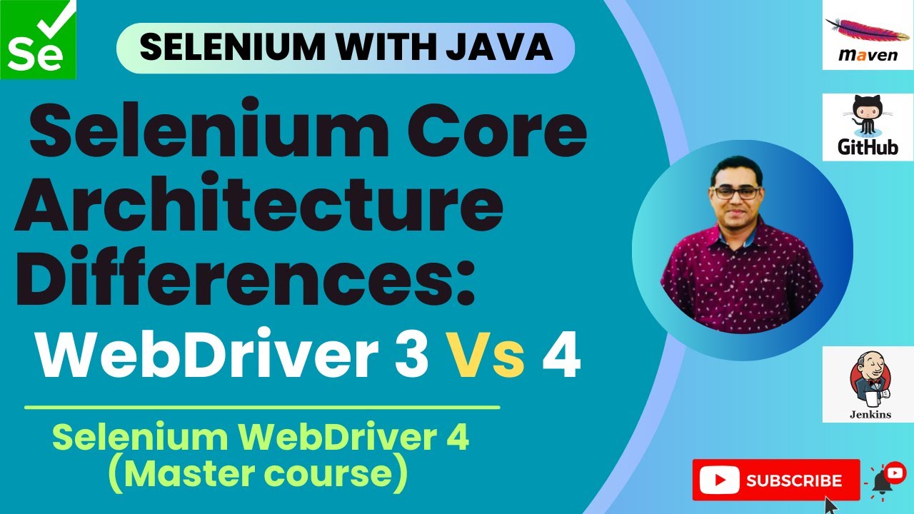Session 2: Master Selenium -Java | WebDriver 3 vs 4: Unlocking the Core Architecture Differences!🔍