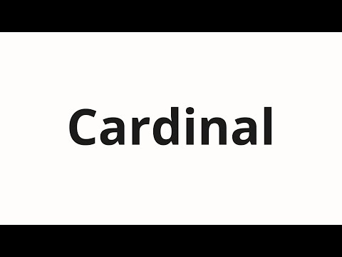How to pronounce Cardinal