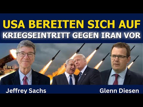 Jeffrey Sachs: Steuert die USA auf einen Krieg mit Iran zu?