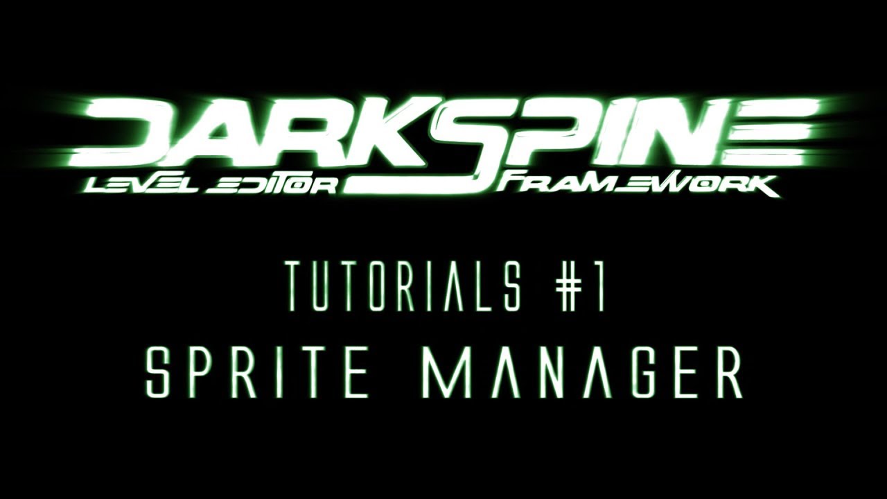Tutorial#1 SPRITE manager [*DARKSPINE LEVEL EDITOR FRAMEWORK*] for *GAMEMAKER STUDIO*