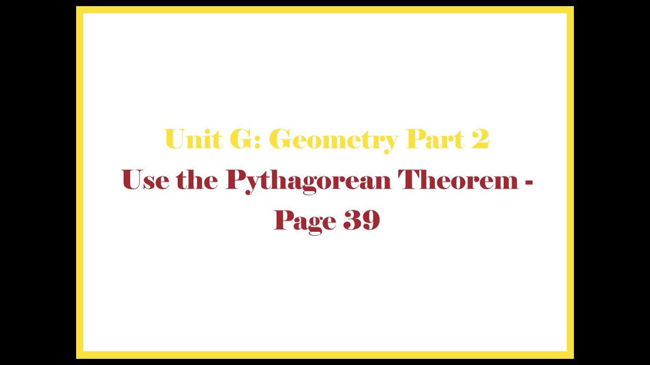 Unit G 5 Use the Pythagorean Theorem - Mr. Morgan's Math Help