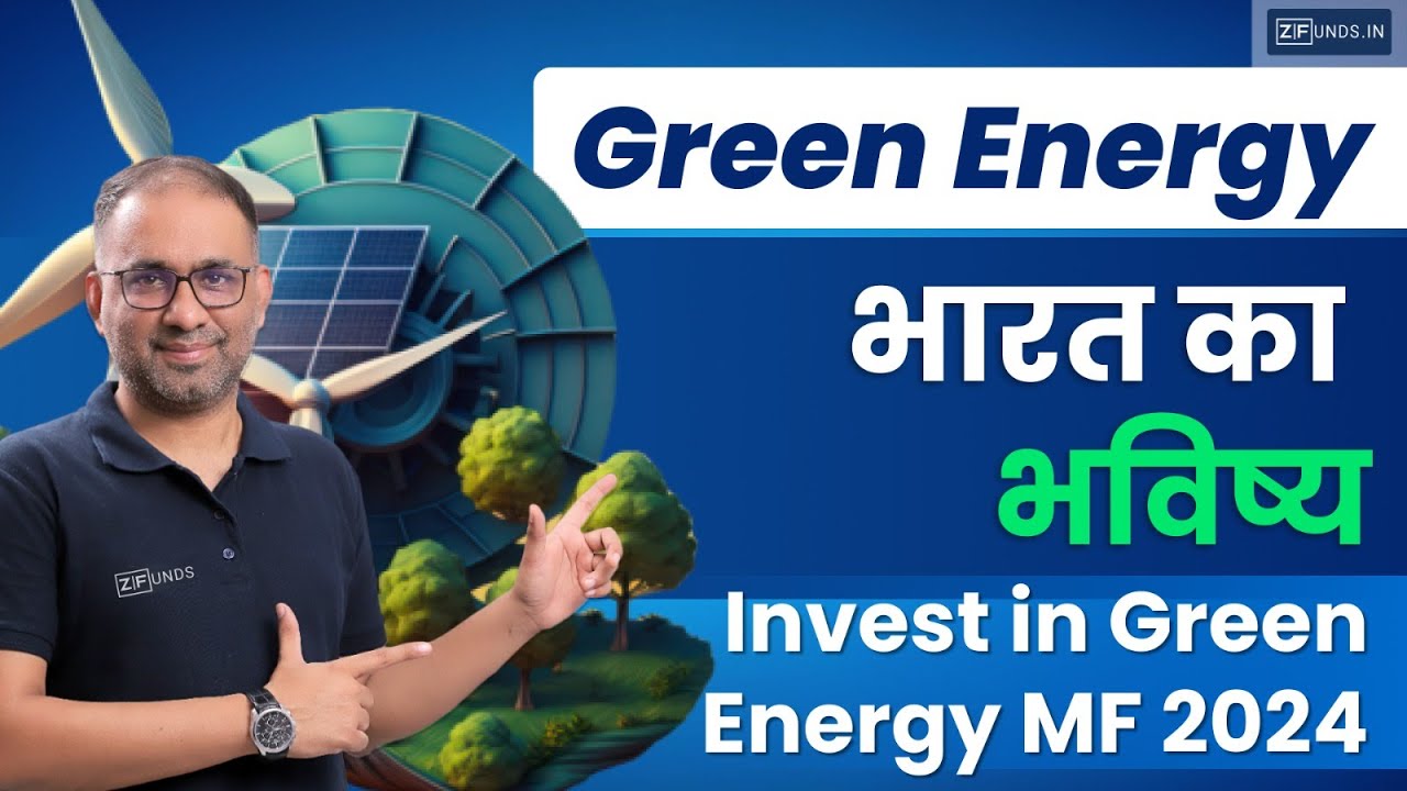 Best Green Energy Mutual Funds: Investing in a Sustainable Future | High Returns Funds 2024