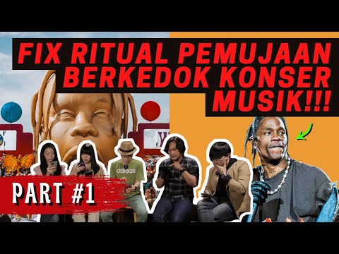 MENGUNGKAP Konser Pemujaan IBLIS ASTROWORLD TRAVIS SCOTT || DEDUKSI ASTRAL | PART 1