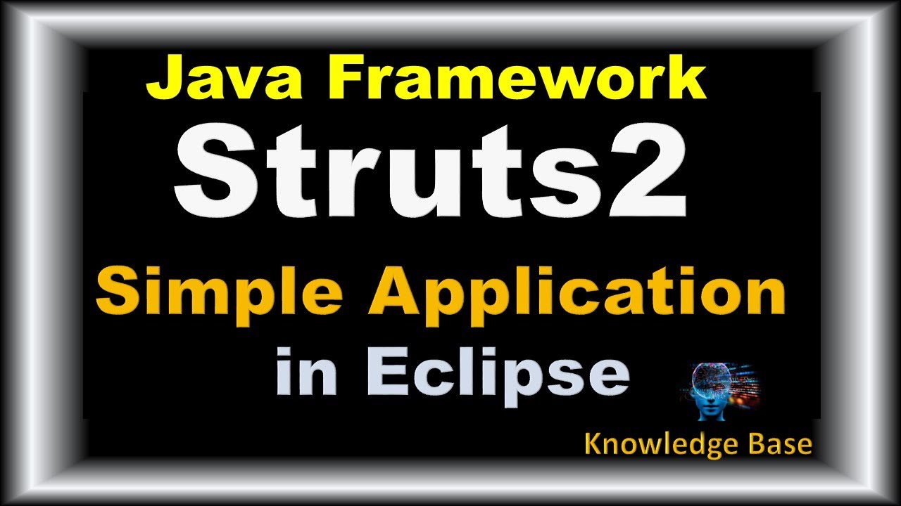 Struts2 Framework | Demo Application| Eclipse |Advance Java #Struts2 #advancejava@knowledgebase2612