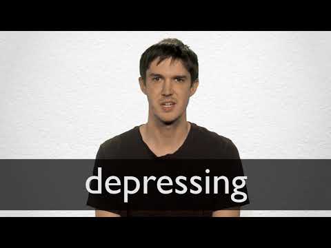 DEPRESSING definition and meaning | Collins English Dictionary