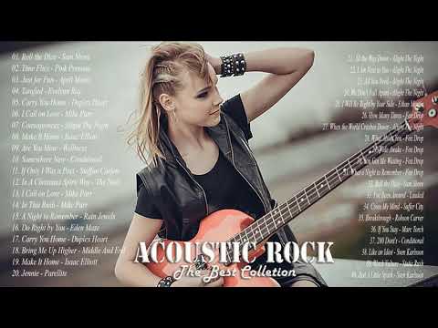 Great Acoustic Rock Songs Of All Time - The Best Acoustic Rock Collection