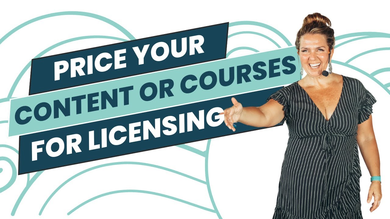 How to Price Your Content or Courses for Licensing