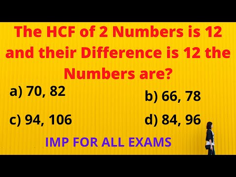 The HCF of two numbers is 12 and their difference is 12 and the numbers are?|| #HCF and LCM|HCF #LCM