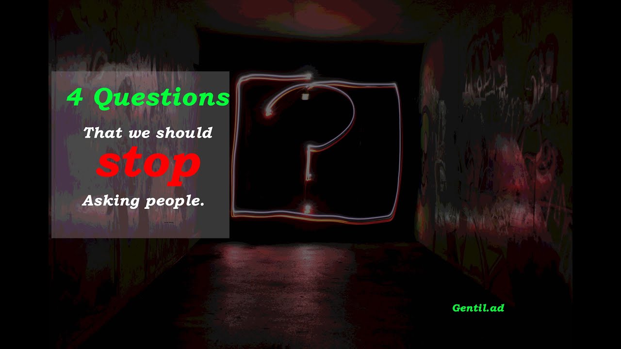 4 QUESTIONS that we should collectively stop asking others.    #quotes #advice #motivation #tiktok