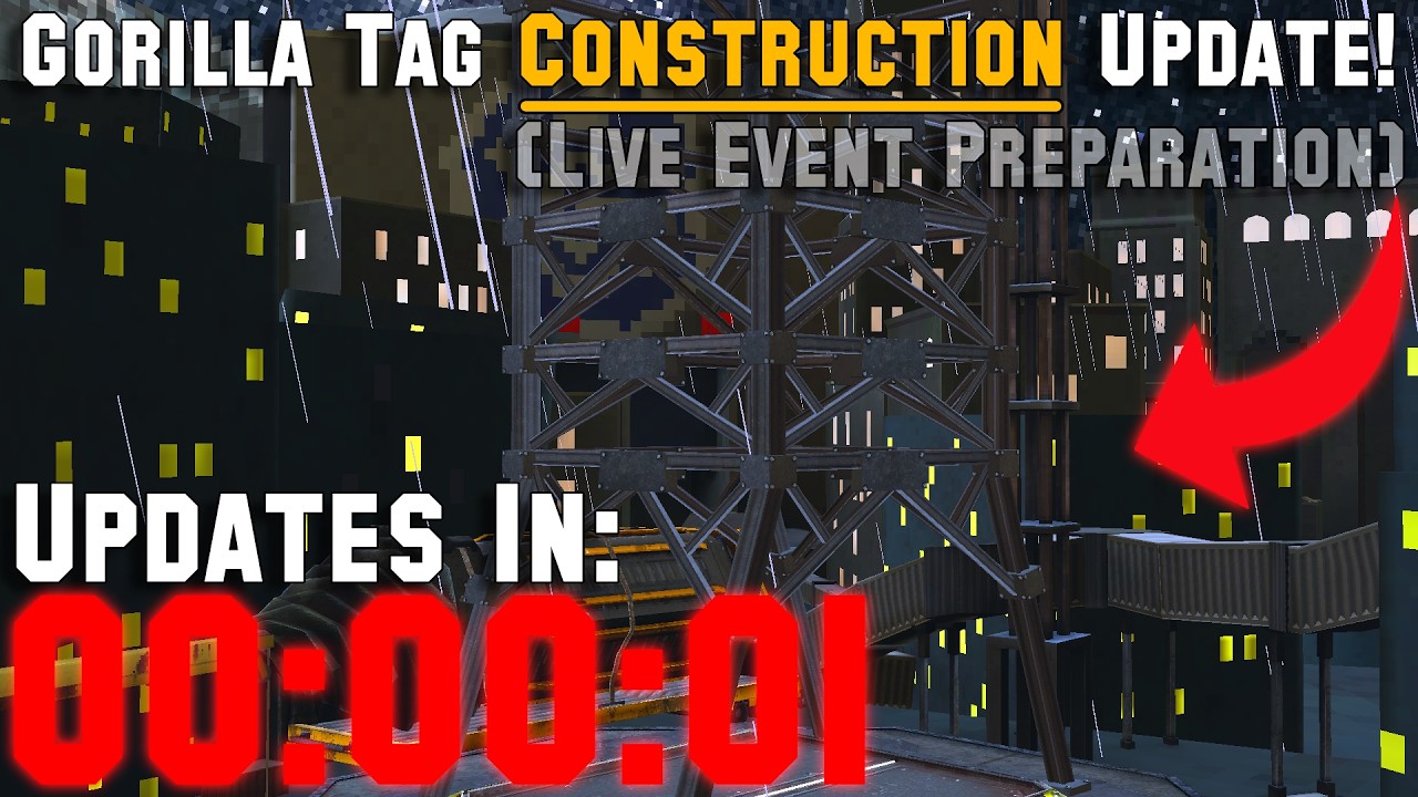 Gorilla Tag's CONSTRUCTION Update Countdown! || (BUILDING/LAVA UPDATE!)