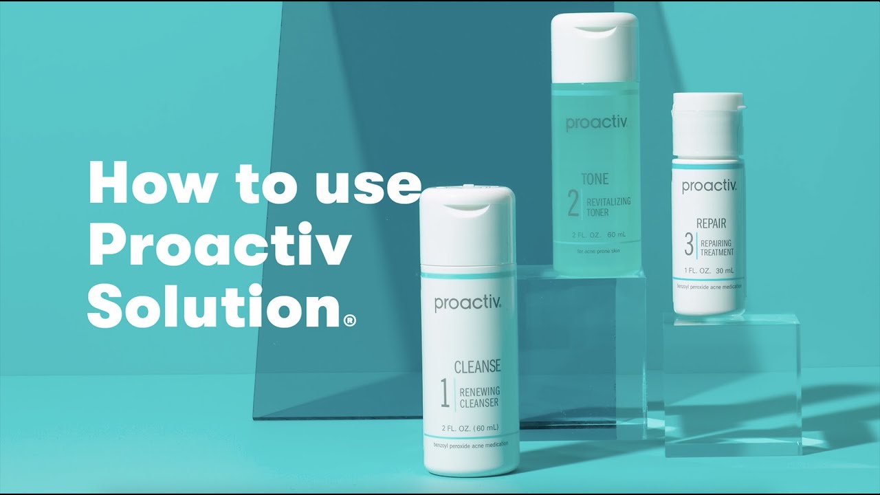 How to use Proactiv Solution®