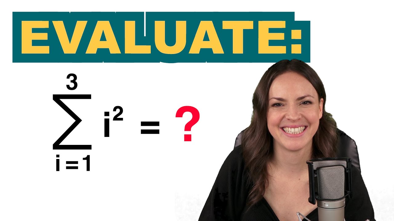 The Sigma Notation Explained – Evaluate Summation
