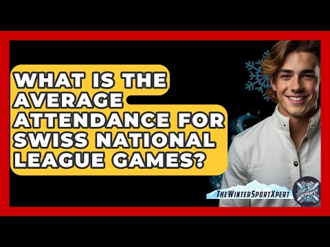 What Is The Average Attendance For Swiss National League Games? - The Winter Sport Xpert