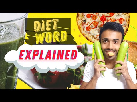 DIET: WORD EXPLAINED