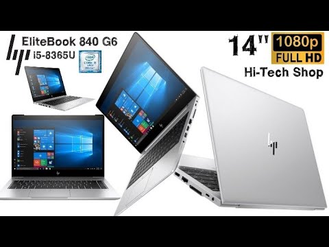 HP EliteBook 840 G6 Business Series Notebook Full Review