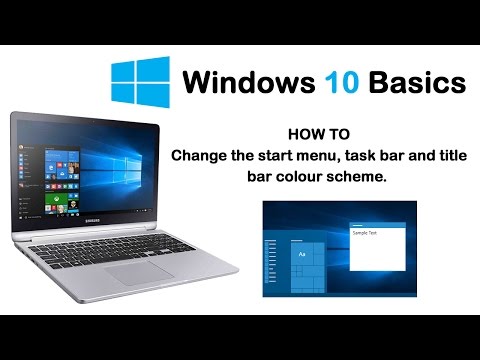 Windows 10 Basics - How to change the start menu, task bar and title bar colour scheme