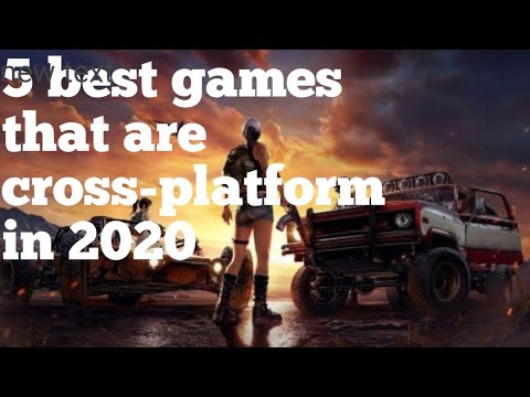 5 best games that are cross-platform in 2020