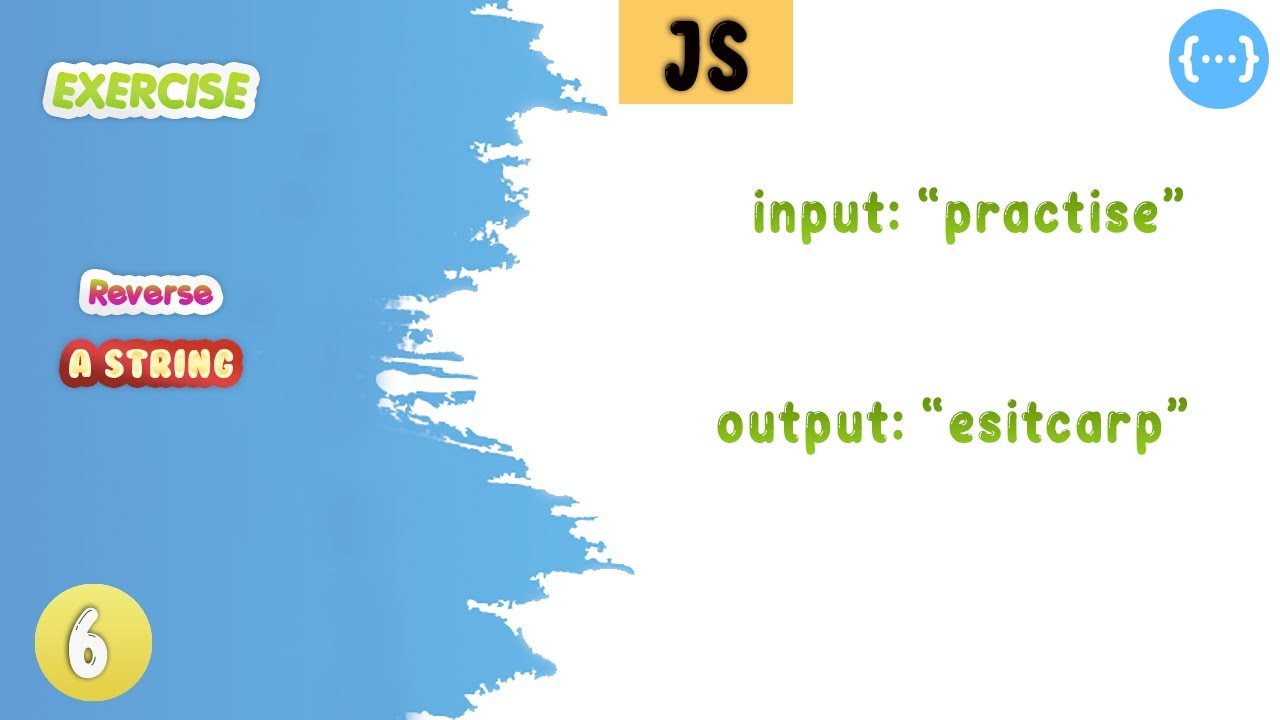 Reverse A String Javascript Exercises | practise code