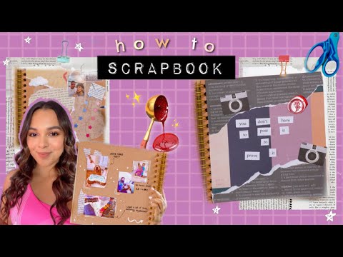 DIY How to Scrapbook | *aesthetic ideas* tips + inspiration