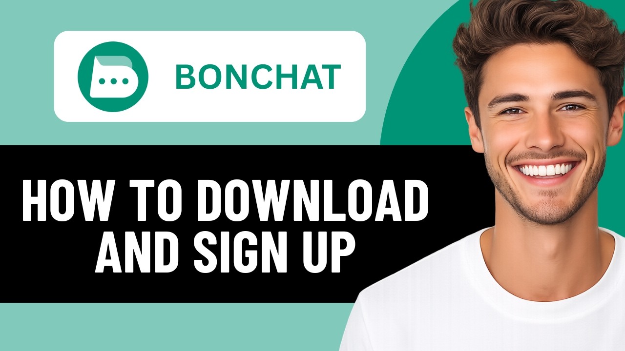 HOW TO DOWNLOAD AND SIGN UP FOR BONCHAT 2026! (FULL GUIDE)