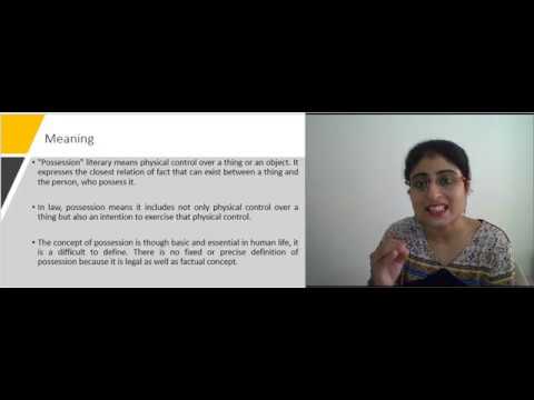 LJ School of Law | BBALLB | Sem - 3 | LEGAL THEORY | POSSESSION MEANING, ELEMENT & CATAGORY
