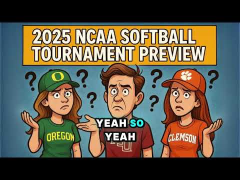 2025 NCAA Softball Tournament Preview