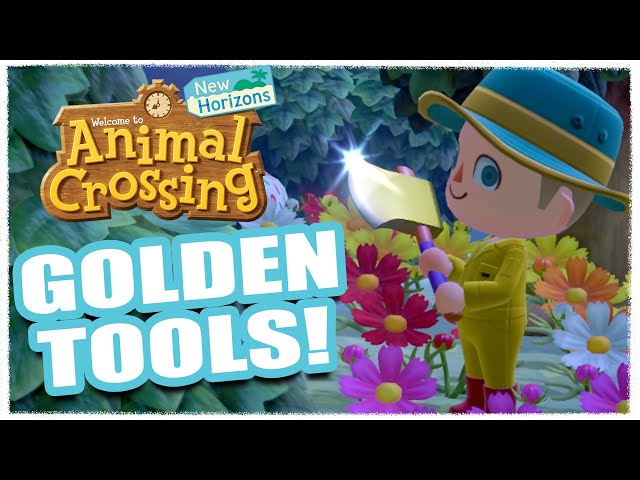 Animal Crossing: New Horizons; How to get golden tools in the game