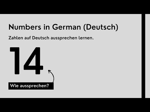 How to Pronounce 14 in German? Wie spricht man 14 auf Deutsch aus?