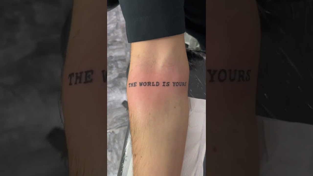 The World is Yours #tattoo #scarfacetattoo #scarface #ink #tattooartist #quotetattoo #moviequotes