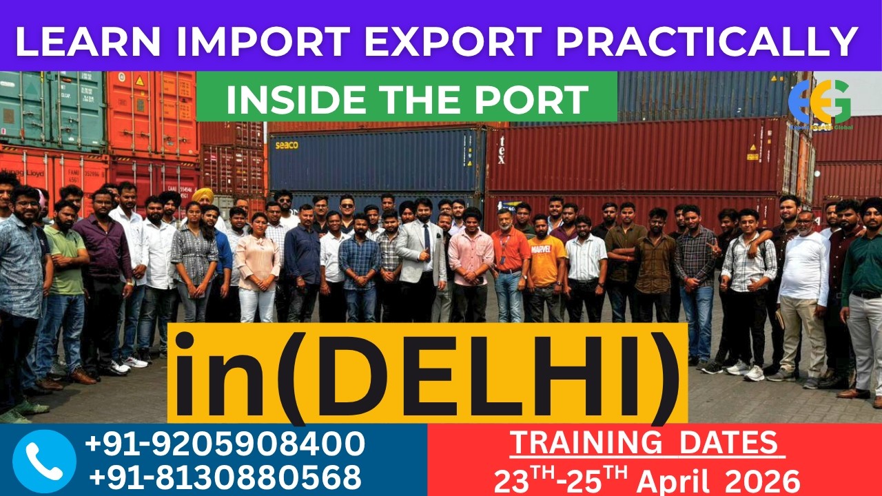 Import Export Course in Delhi |Import Export Courses | Export import Training |Export Experts Global