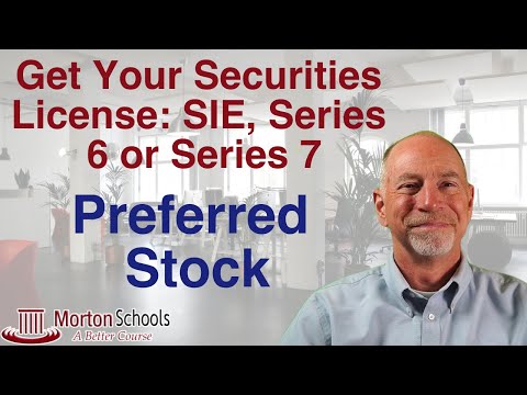 Get Your Securities License: The Preferred Stock for the SIE Test