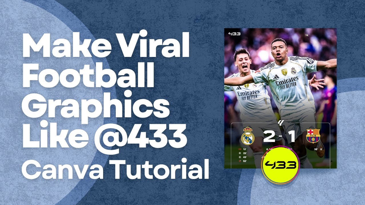 Make Viral Football Score Graphics Like 433 | Canva Tutorial