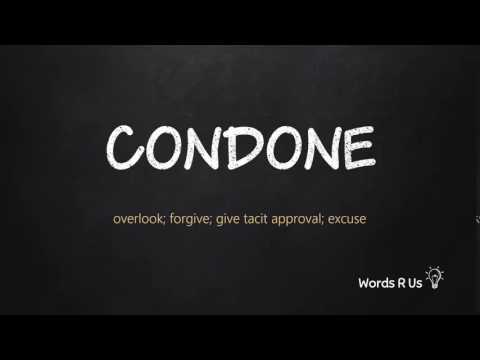 How to Pronounce CONDONE in American English