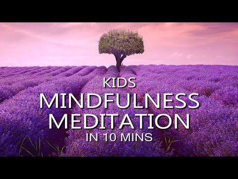 Kids Mindfulness Meditation 10 MINUTES MINDFUL BREATHING Guided Meditation for Children