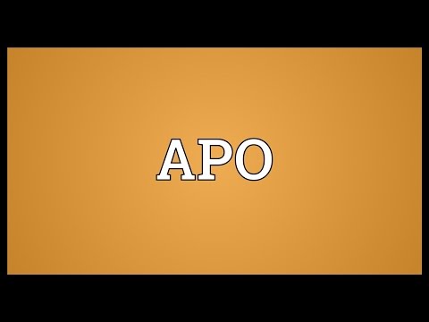 APO Meaning