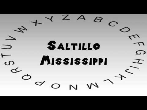 How to Say or Pronounce USA Cities β Saltillo, Mississippi