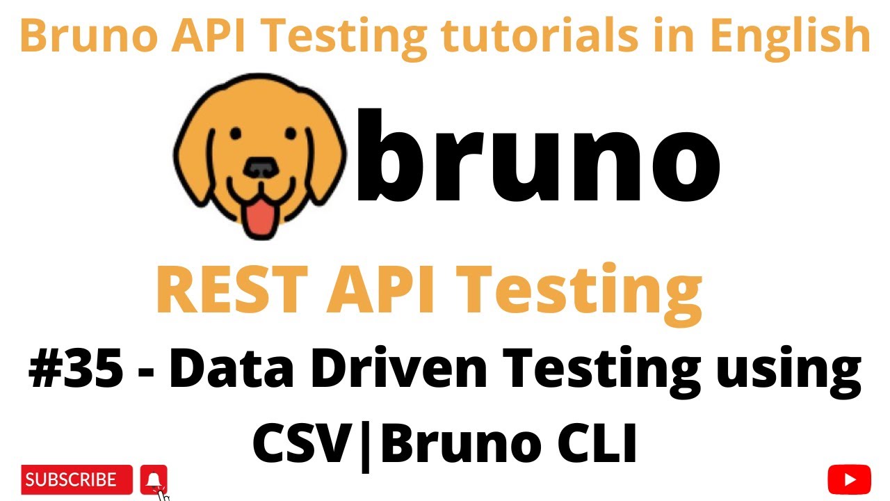 #35 | Data Driven Testing using CSV  | Bruno API Client | REST API Testing tutorials for Beginners |
