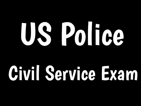 US Police Civil Service Exam | US Civil Service Exam & Questions |
