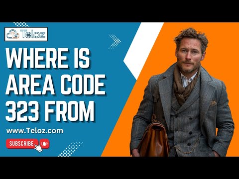 Where is Area Code 323 From? | Teloz