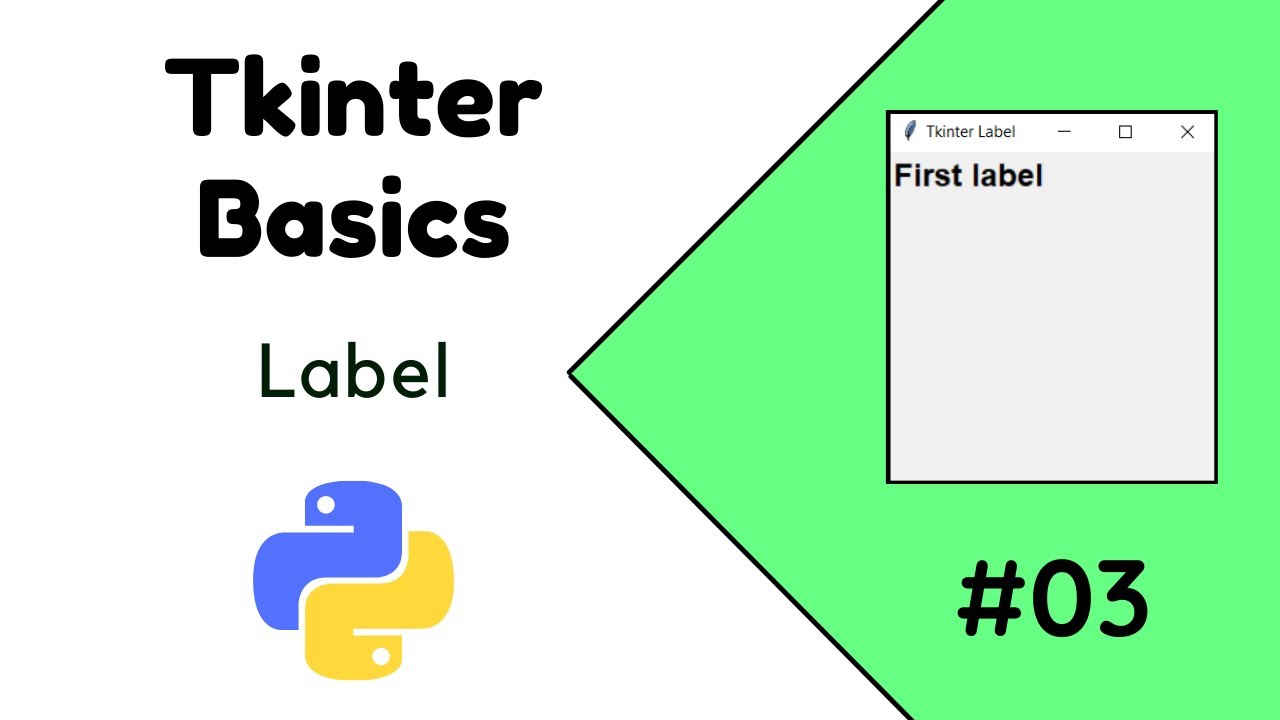 Python Tkinter Tutorial #03 | How to create a label in Tkinter