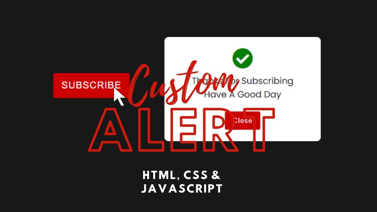 Custom Alert Using HTML CSS and JS | Simple Tutorial