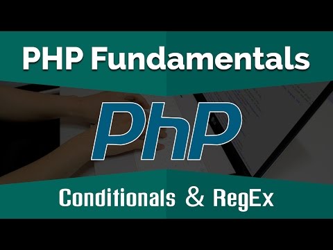 Learn PHP Tutorials for Beginners | Learn PHP Fundamentals Conditionals and RegEx - Mind Luster
