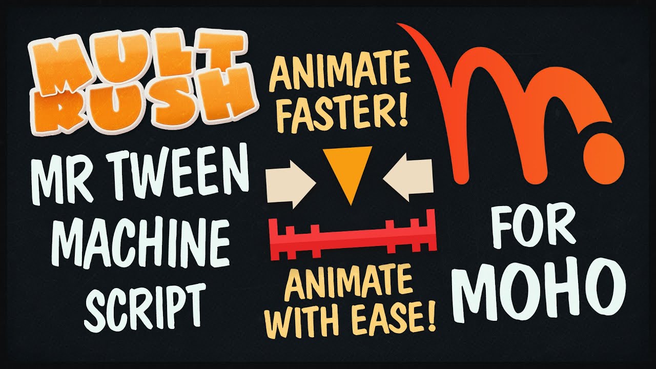 MR Tween Machine script for Moho