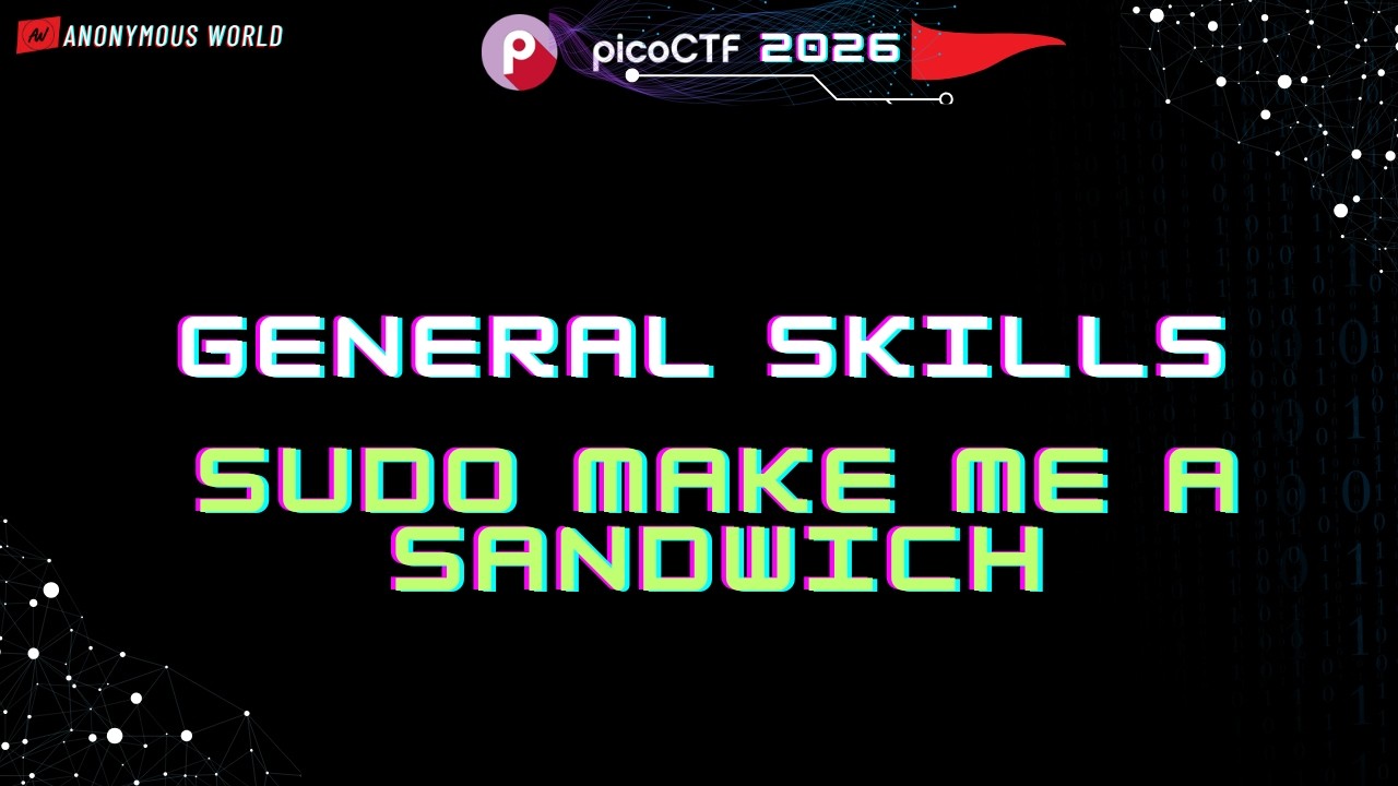 Sudo Make Me A Sandwich Pico CTF 2026 Walkthrough | General Skills