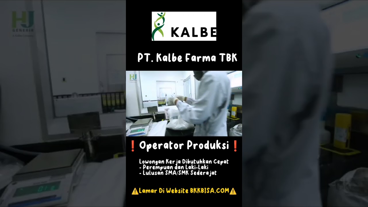 PT KALBE FARMA TBK😱Posisi Operator Produksi Yang Mau Kerja Di PT.